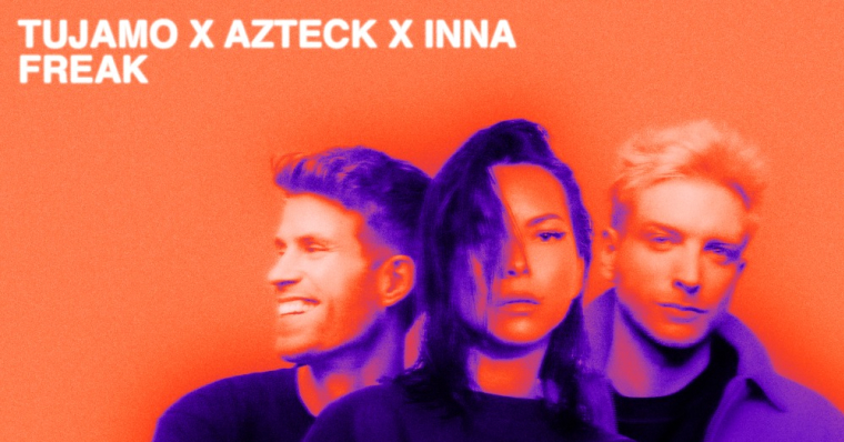 Tujamo x Azteck x INNA - Freak
