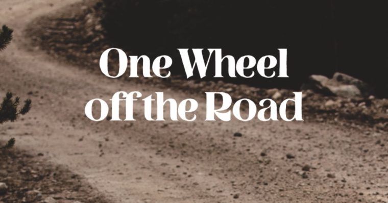 Adam Wendler - One Wheel off the Road