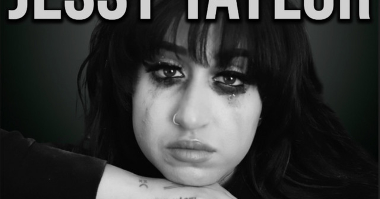 Jessy Taylor - Crying in Calabasas