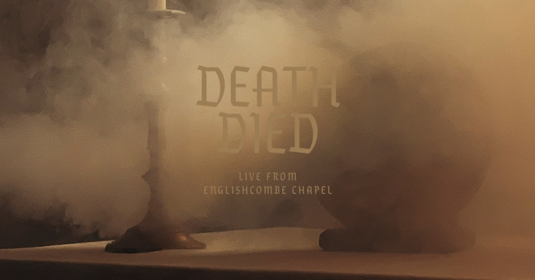Death Died Live From Englishcombe Chapel