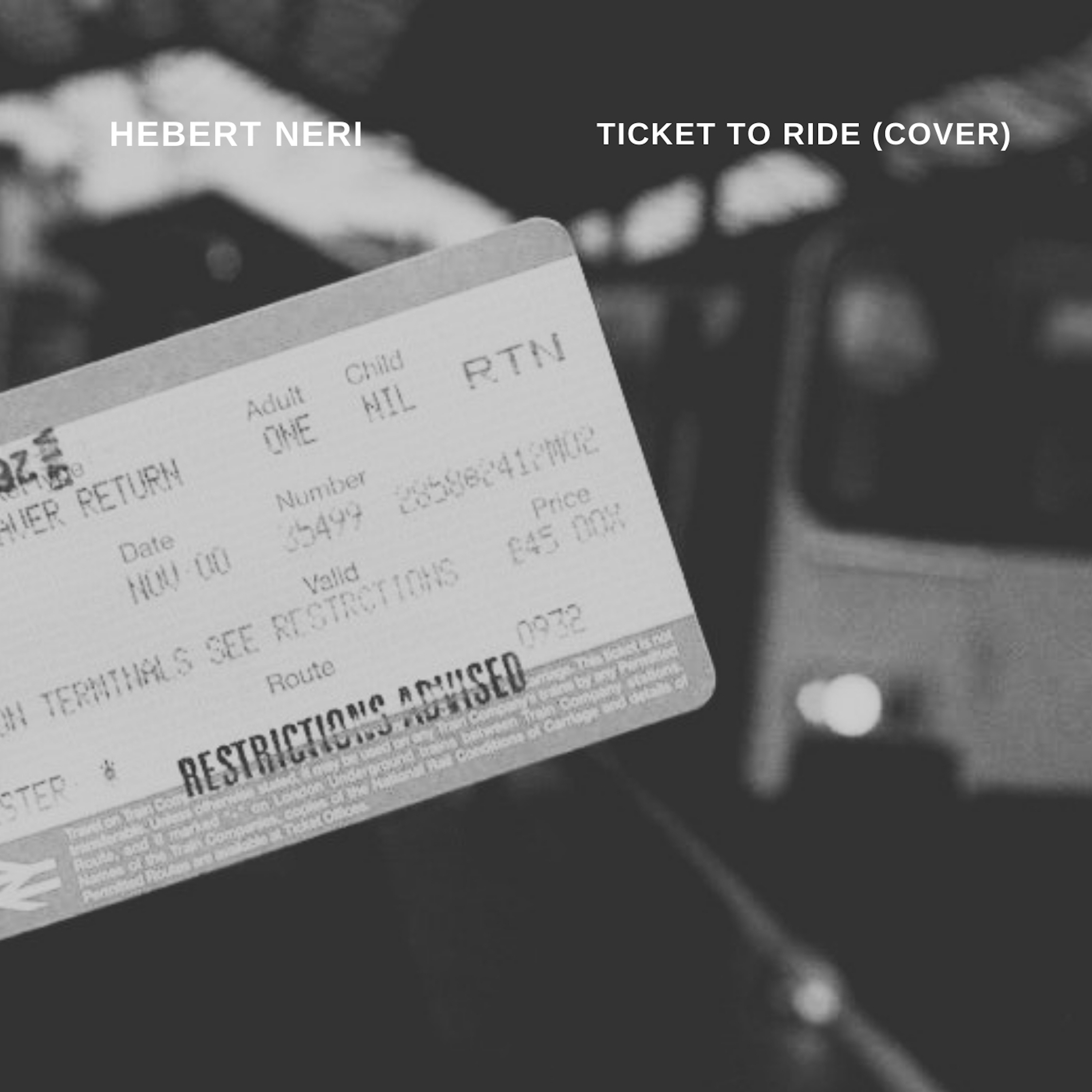 Ticket to Ride (cover) - Hebert Neri