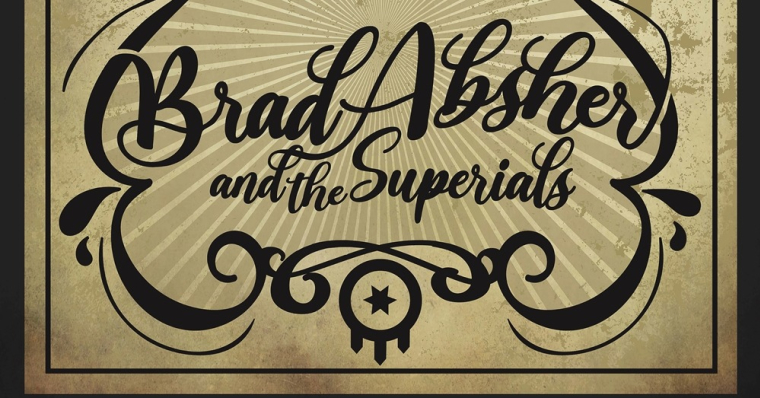 Brad Absher & The Superials - Tulsa Tea