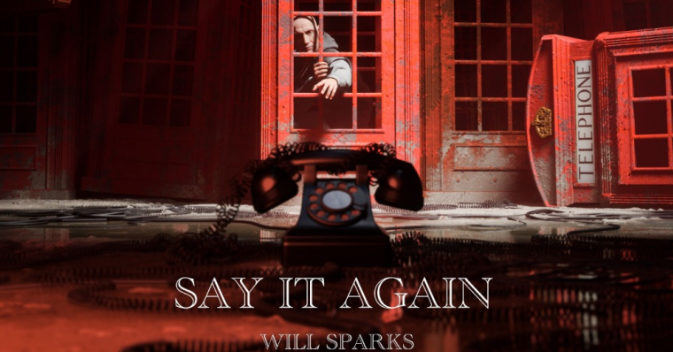 Will Sparks - Say It Again