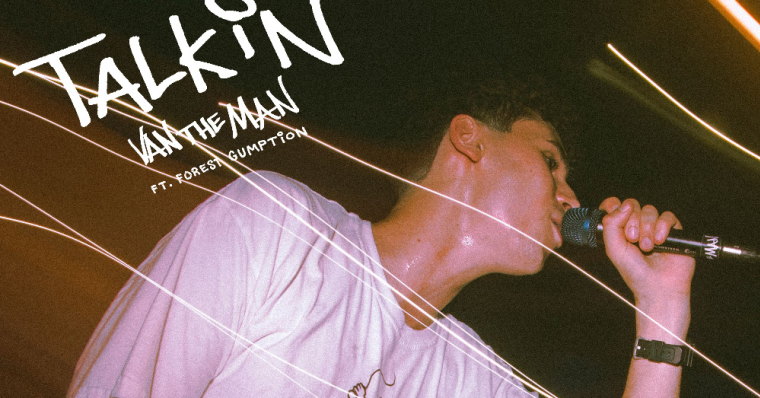 Van The Man: Talkin (feat. Forest Gumption)