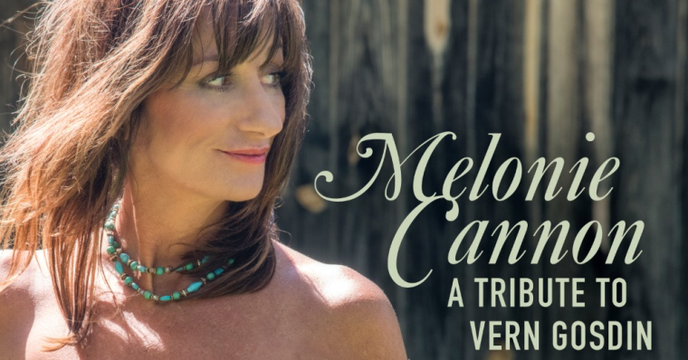 Melonie Cannon - A Tribute To Vern Gosdin
