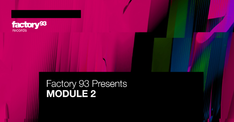 FACTORY 93 - MODULE 2