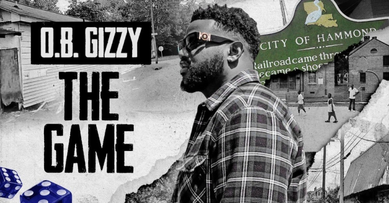 O.B. Gizzy - The Game
