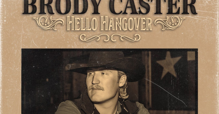 Brody Caster - Hello Hangover (Single)