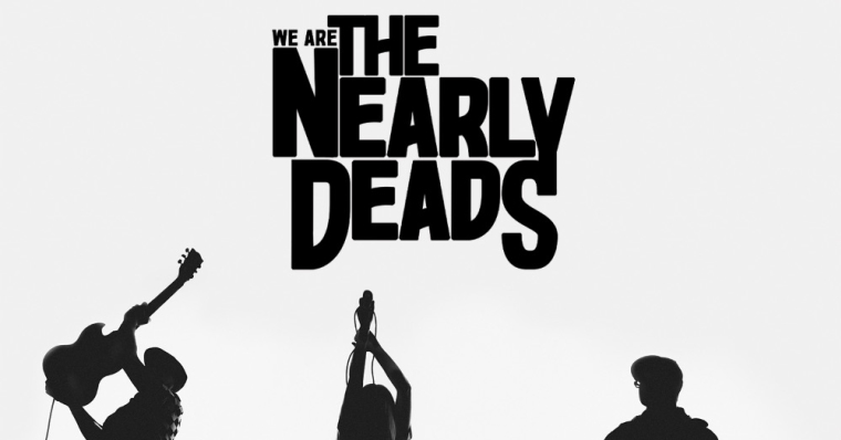 'We Are The Nearly Deads'