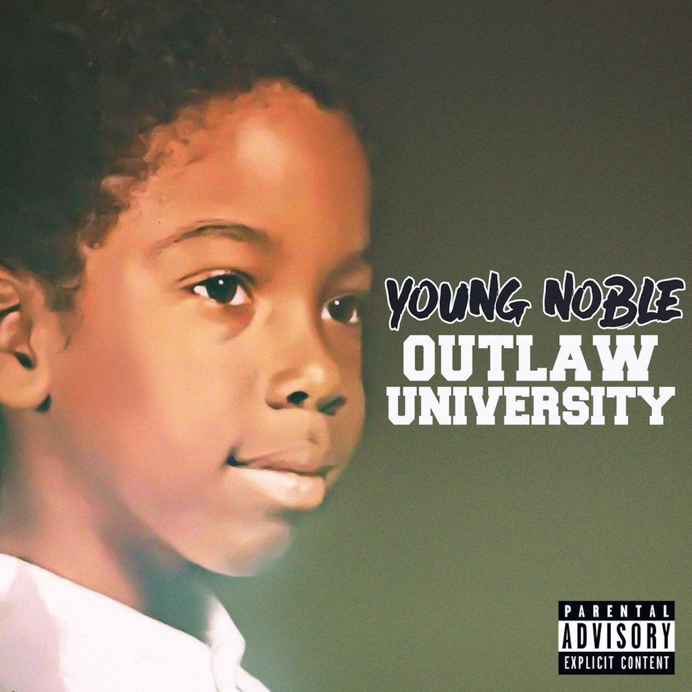 Outlaw University by Young Noble