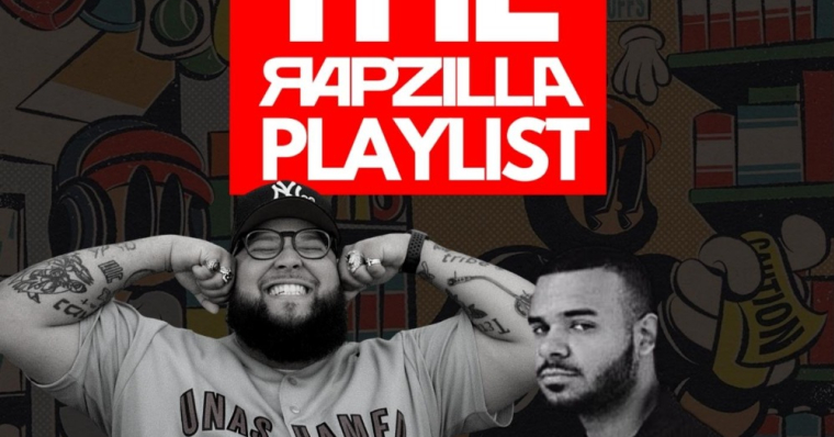 The Rapzilla Playlist