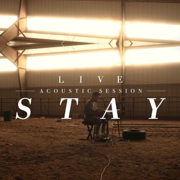Stay Live Acoustic Session