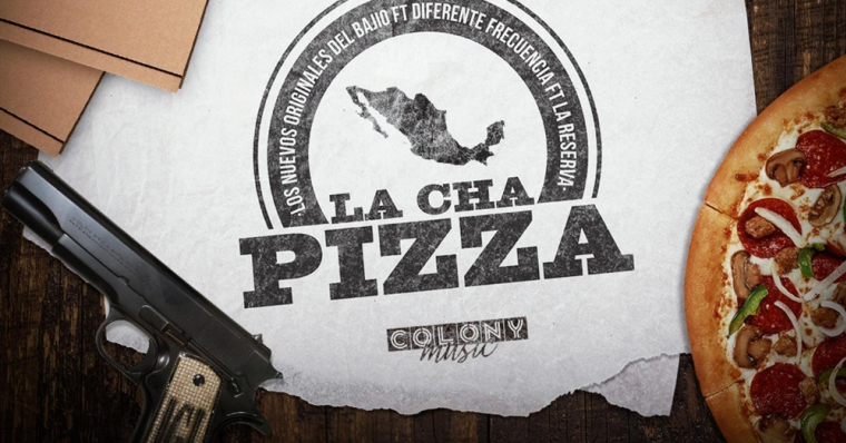 Los Nuevos Generales del Bajío - La Chapizza