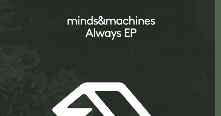 minds&machines - Always EP