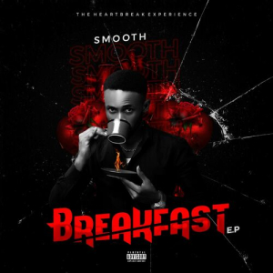 Smooth - Breakfast (The E.P)