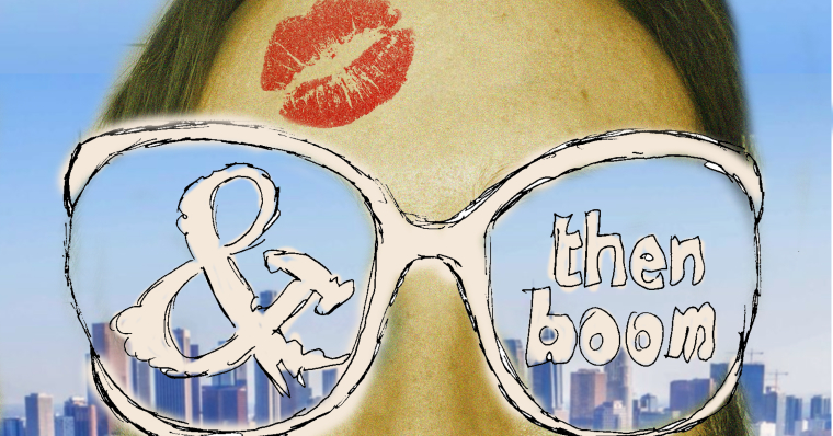 And Then Boom (Deluxe Edition)