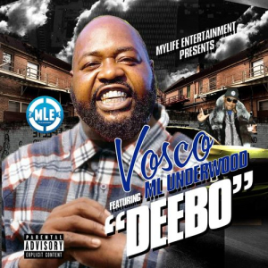 Vosco by Deebo (feat. ML Underwood)