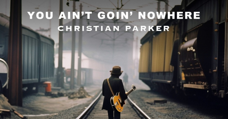 Christian Parker, Earl Poole Ball - You Ain't Going Nowhere
