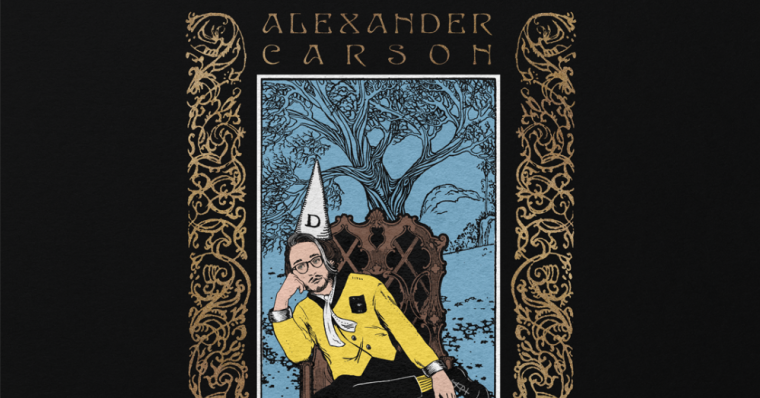 Alexander Carson - "The Idiot"