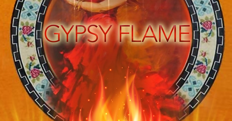 Gypsy Flame (25th Anniversary Version)