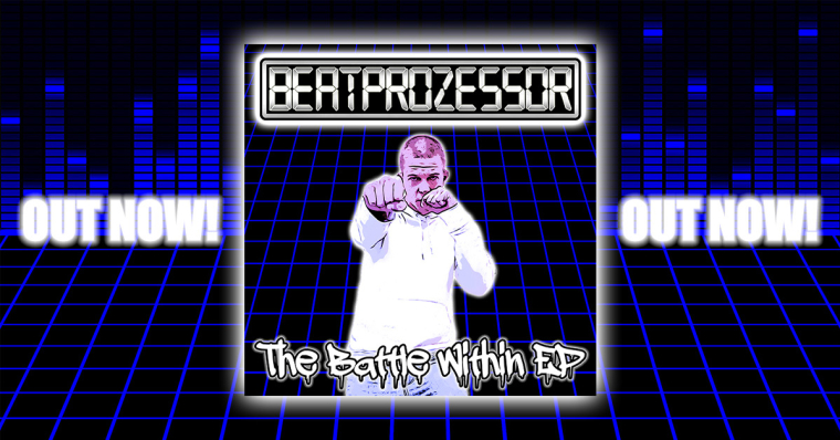 Beatprozessor - The Battle Within EP
