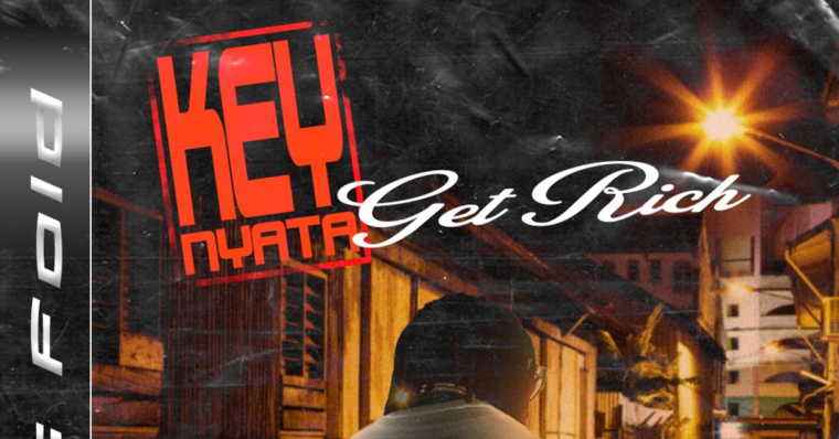 Get Rich - Single by Key Nyata