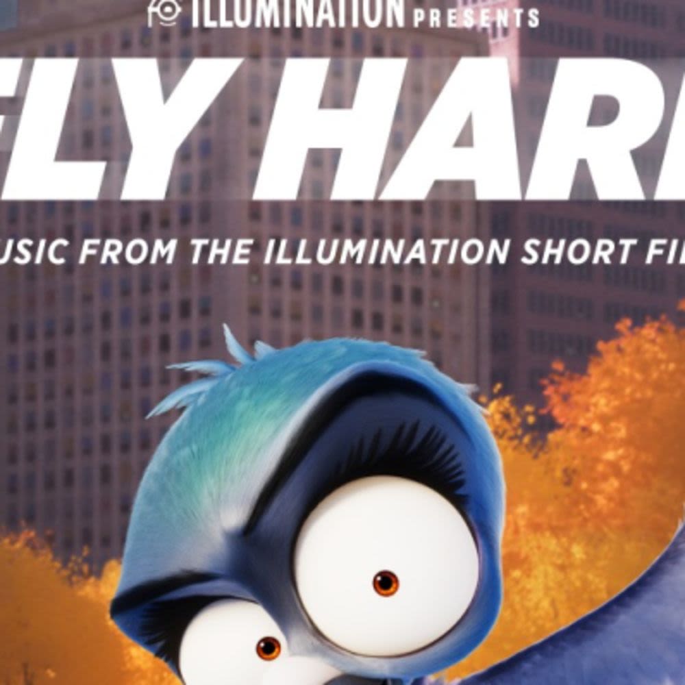 Fly Hard (Music from the Illumination Short Film)