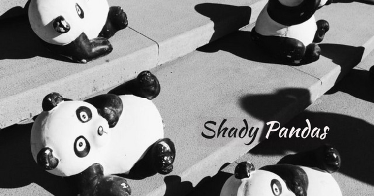 Shady Pandas