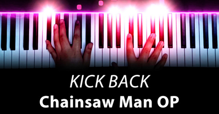 Fonzi M - KICK BACK (Chainsaw Man OP)