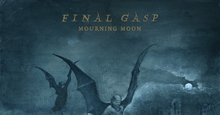 FINAL GASP - Mourning Moon