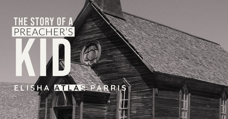 The Story of a Preacher's Kid