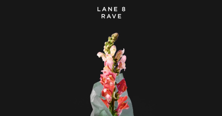 Lane 8 - Rave