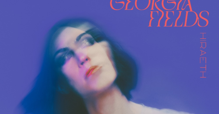Georgia Fields - Hiraeth