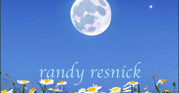 Randy Resnick - Pushing Daisies