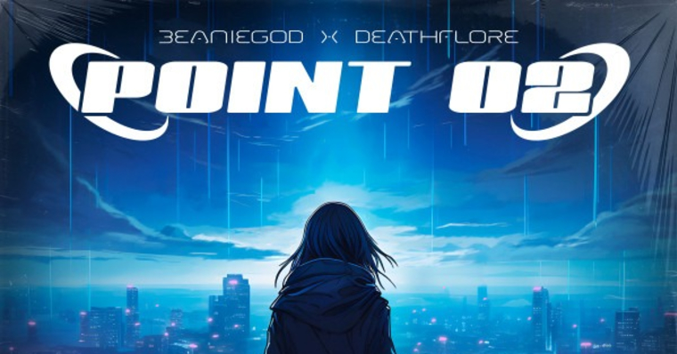 DeathFlore, Beanie God - Point 02