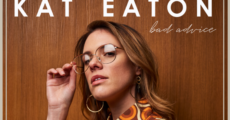 Kat Eaton - Bad Advice