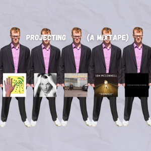 Ian McConnell - Projecting (A Mixtape) - EP