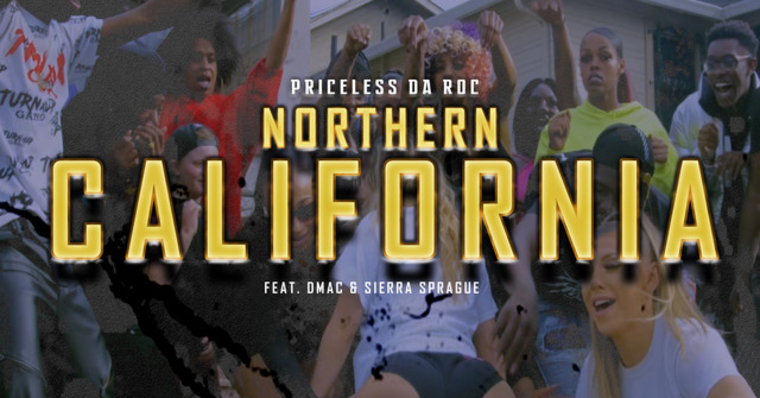 Northern California (NorCal) [feat. Dmac & Sierra Sprague] by Priceless ...