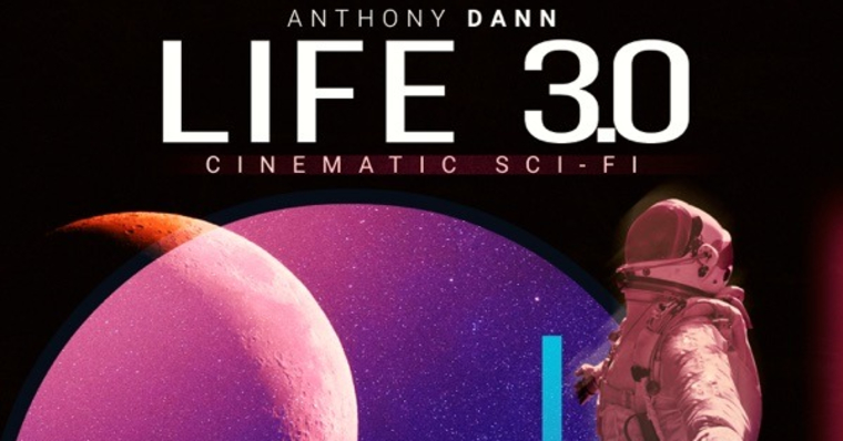 Anthony Dann - LIFE 3.0