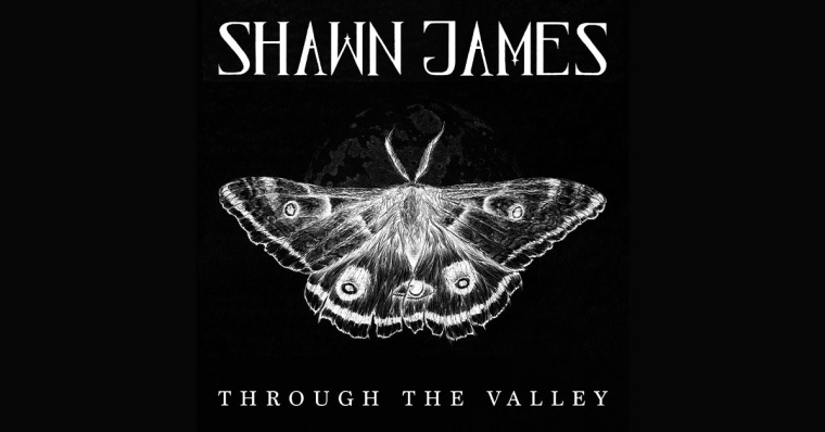 Shawn James Through the Valley