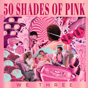 50 SHADES OF PINK