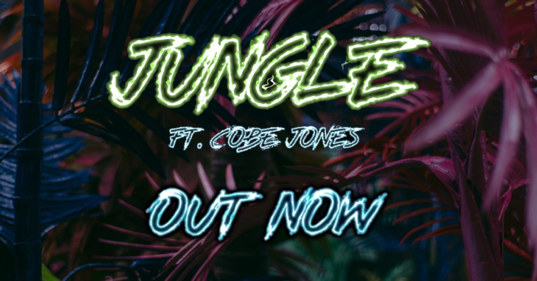 Jungle (feat. Cobe Jones)