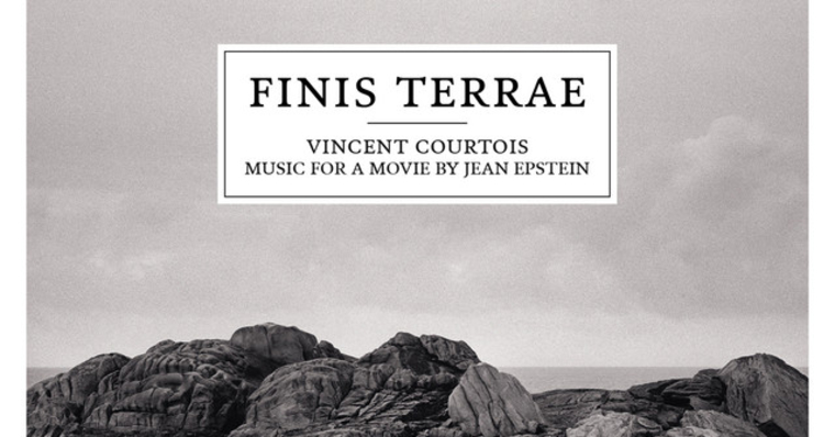 Vincent Courtois - Finis Terrae (Bande originale du film)