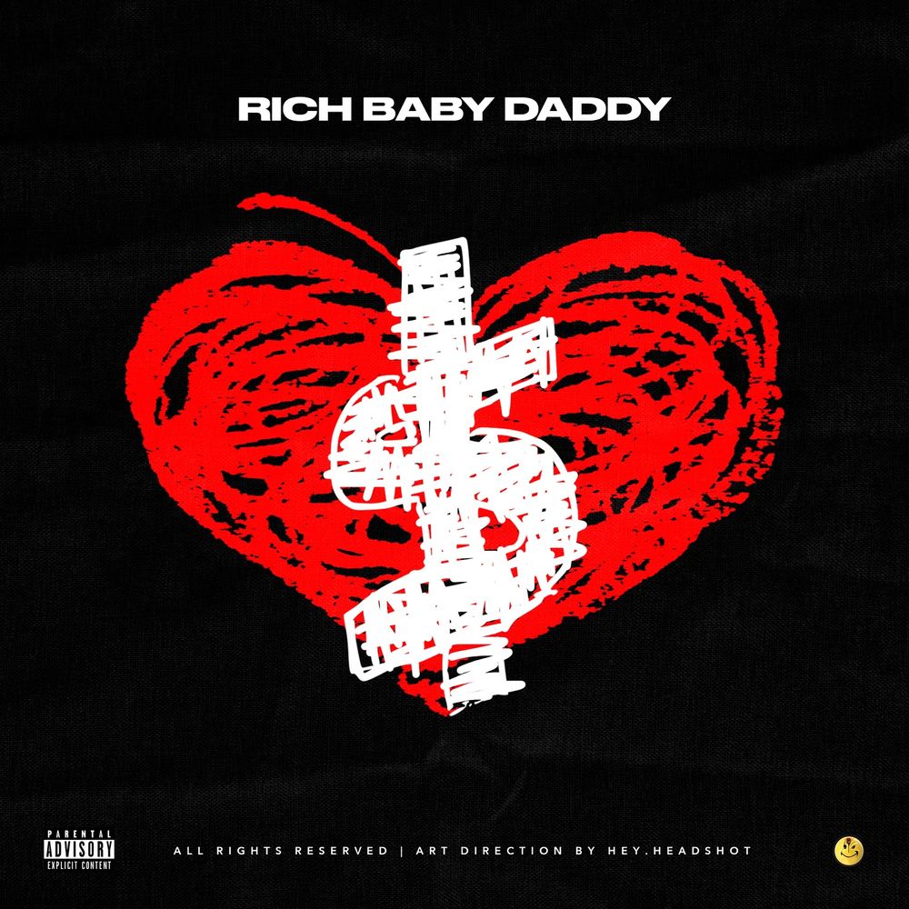 Rich Baby Daddy by Fatboy Sse
