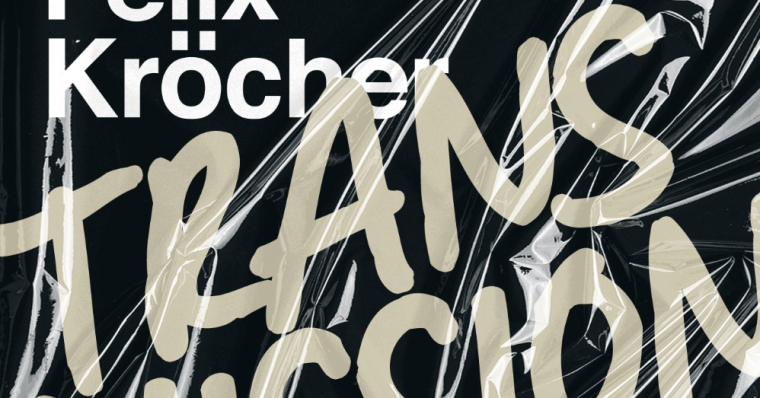 Felix Kröcher - Transmission