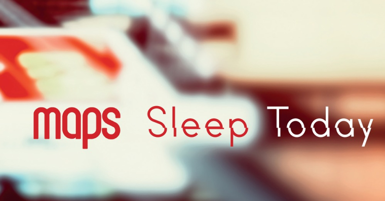 Maps - Sleep Today