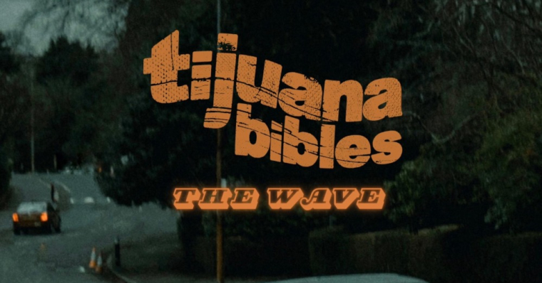 The Wave - Tijuana Bibles