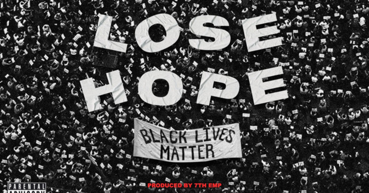 Itsbizkit - Don't Lose Hope (Black Lives Matter) Ft. FKJT