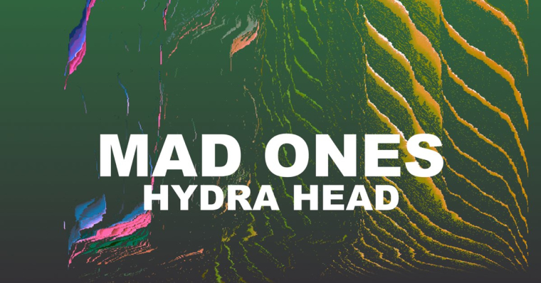 Mad Ones "Hydra Head"