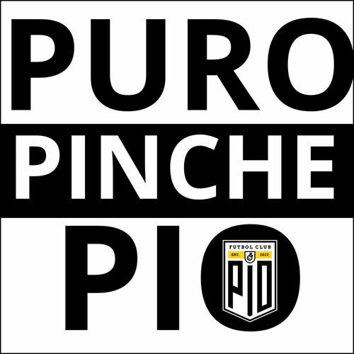 Cloudy Key & Pol Cutié: PIO FC (PURO PINCHE PIO) - Himno Oficial